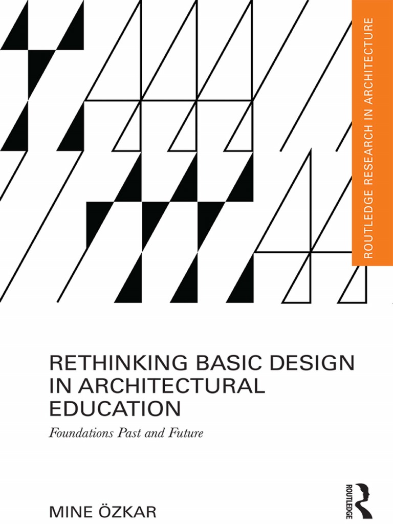 Rethinking Basic Design in Architectural Education | PDF | Thought ...