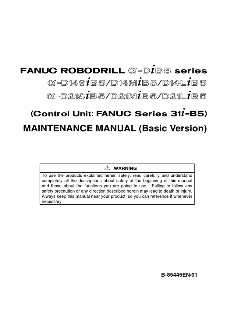 Maintenance Manual for FANUC ROBODRILL α-DiB5 Series CNC Machine | PDF | Coolant | Fires