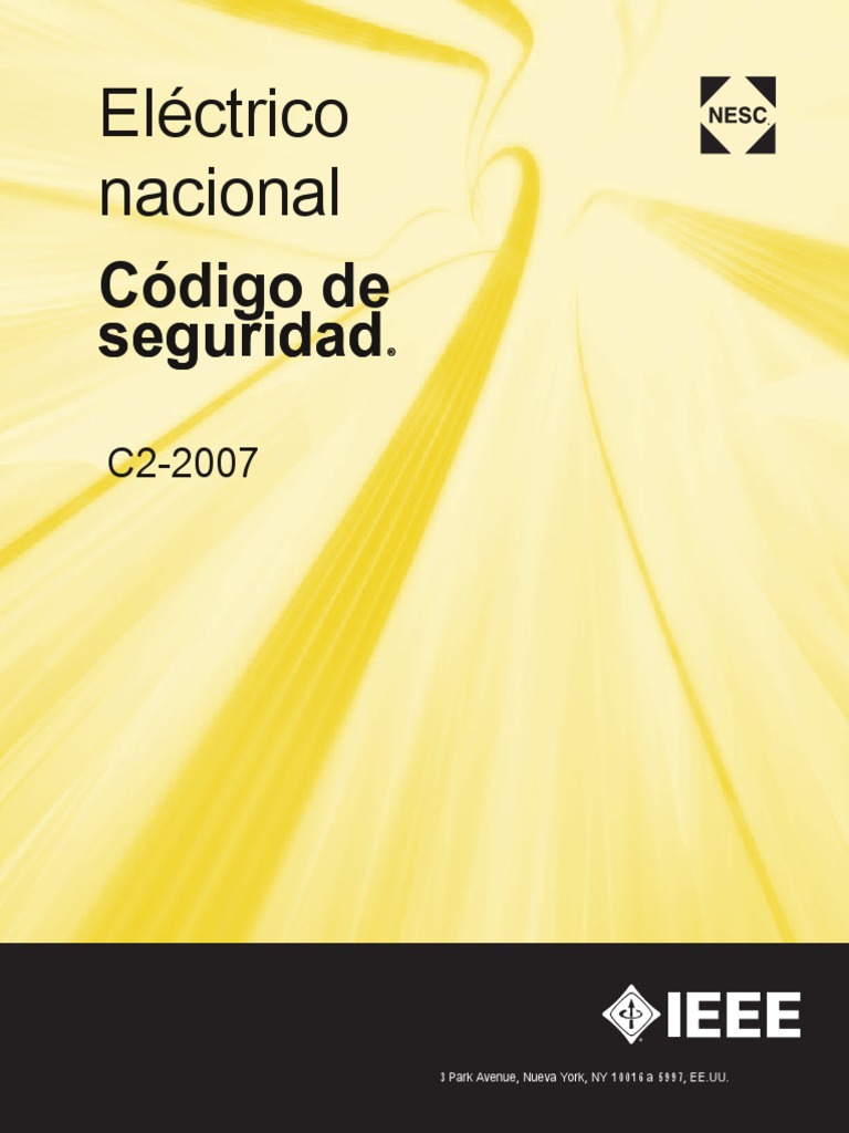 NESC 2007 Parte1.en - Es | PDF | Ingenieria Eléctrica | Instituto de ...