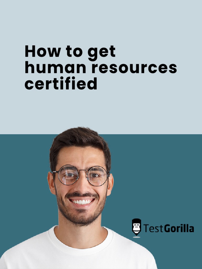 Get Certified in Human Resources Guide | PDF | Human Resource ...