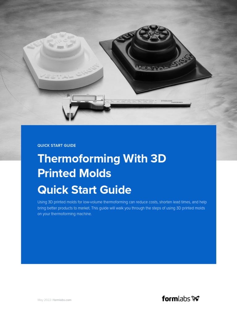 WP EN Thermoforming With 3D Printed Molds Quick Start Guide | Download ...