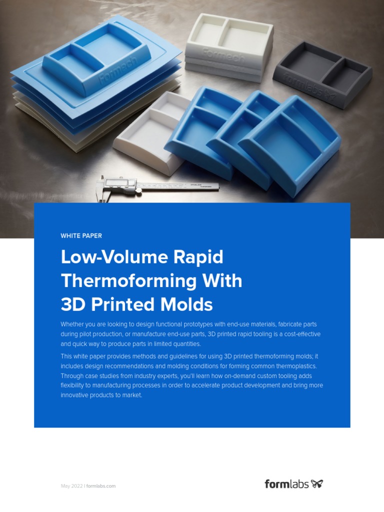 3D Printed Molds for Low-Volume Thermoforming | PDF | 3 D Printing ...