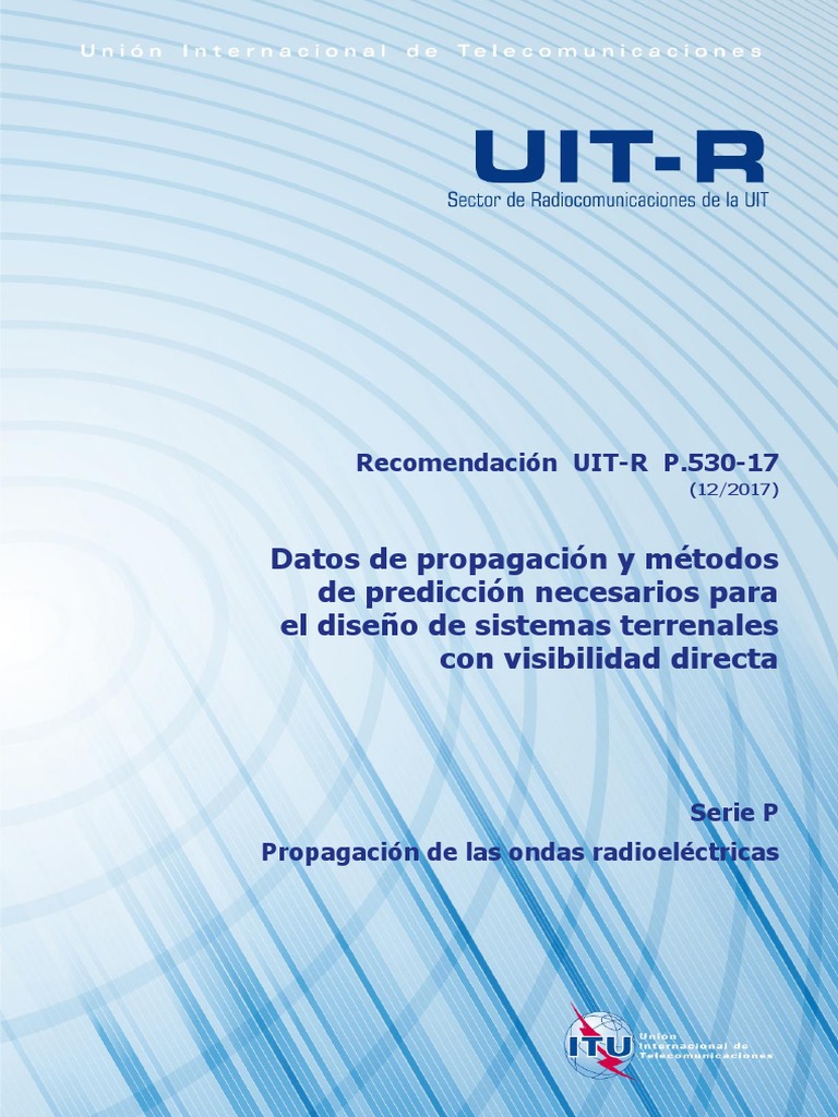 Recomendación UIT-R P.530-17 | PDF | Antena (Radio) | Difracción