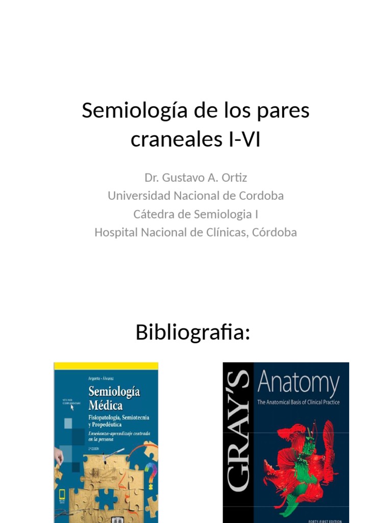 2019 Semiologia de Pares Craneales 1 6 | PDF | Visión | Sistema visual