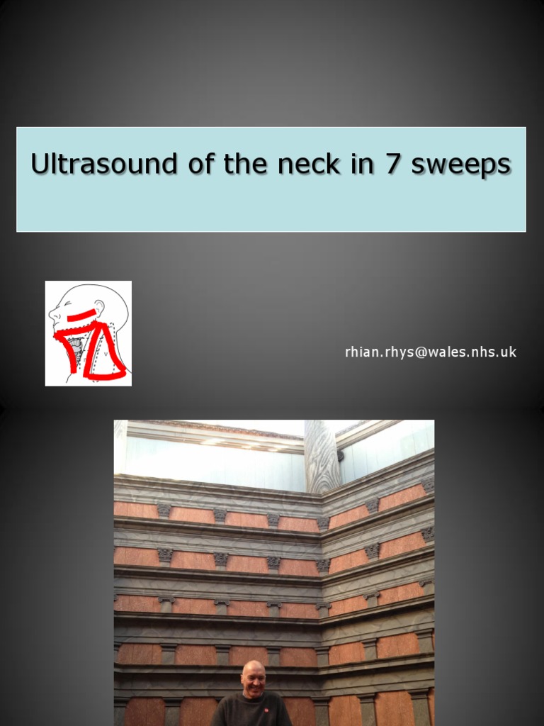 Ultrasound of The Neck in 7 Sweeps - DR Rhian Rhys | PDF | Neck | Human ...