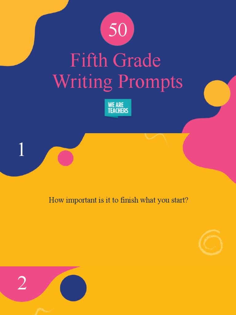 Fifth Grade Writing Prompts | PDF