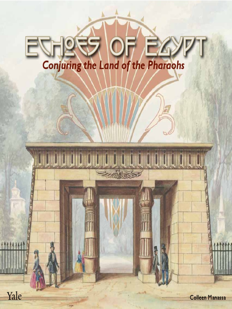 Echoes of Egypt Conjuring The Land of TH | PDF | Ancient Egypt ...