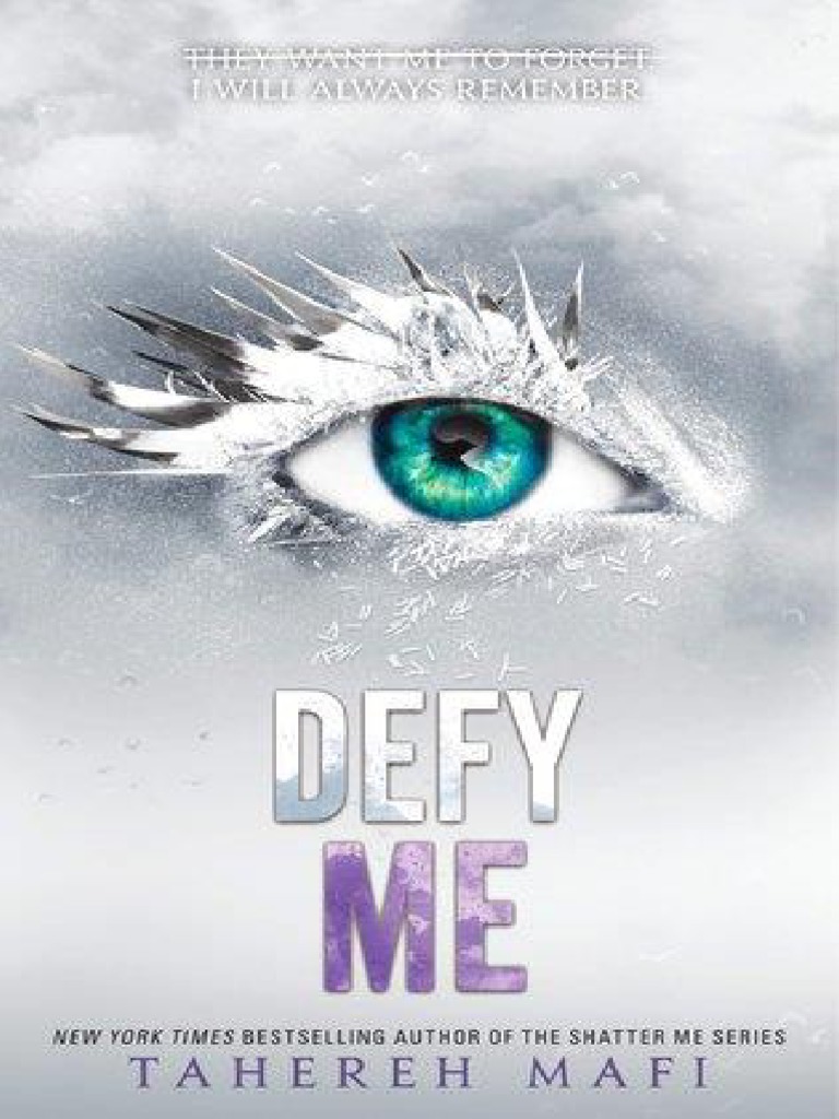Defy Me - Tahereh Mafi | PDF | Verdad | Locura