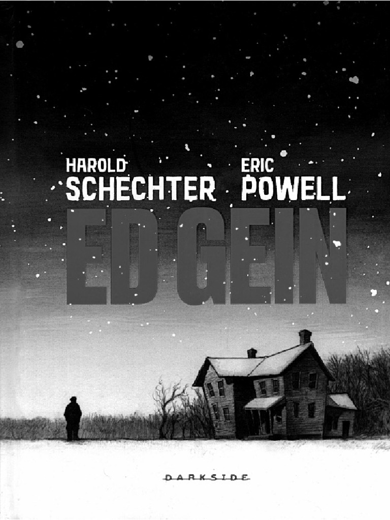 Ed Gein (Harold Schechter, Eric Powell) | PDF