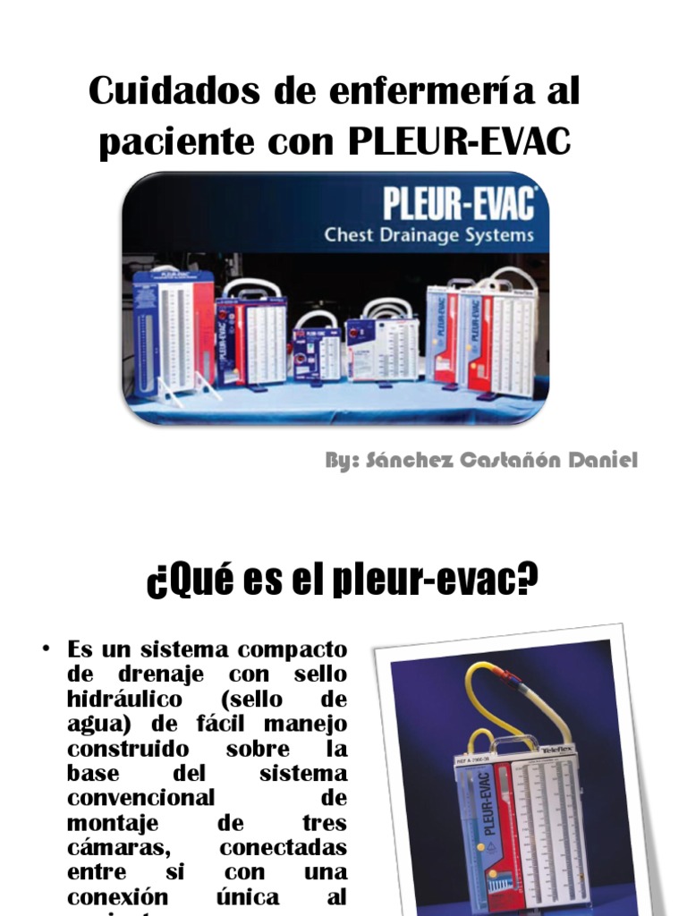 Cuidados de Enfermeria Al Paciente Con PLEUR EVAC | PDF | Medicina CLINICA | Sistema respiratorio