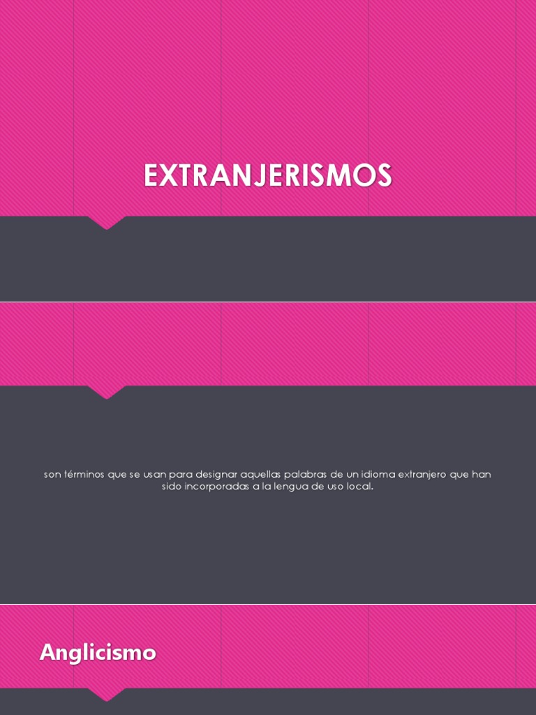 Tipos de extranjerismos en español | PDF | Estudios de idiomas extranjeros