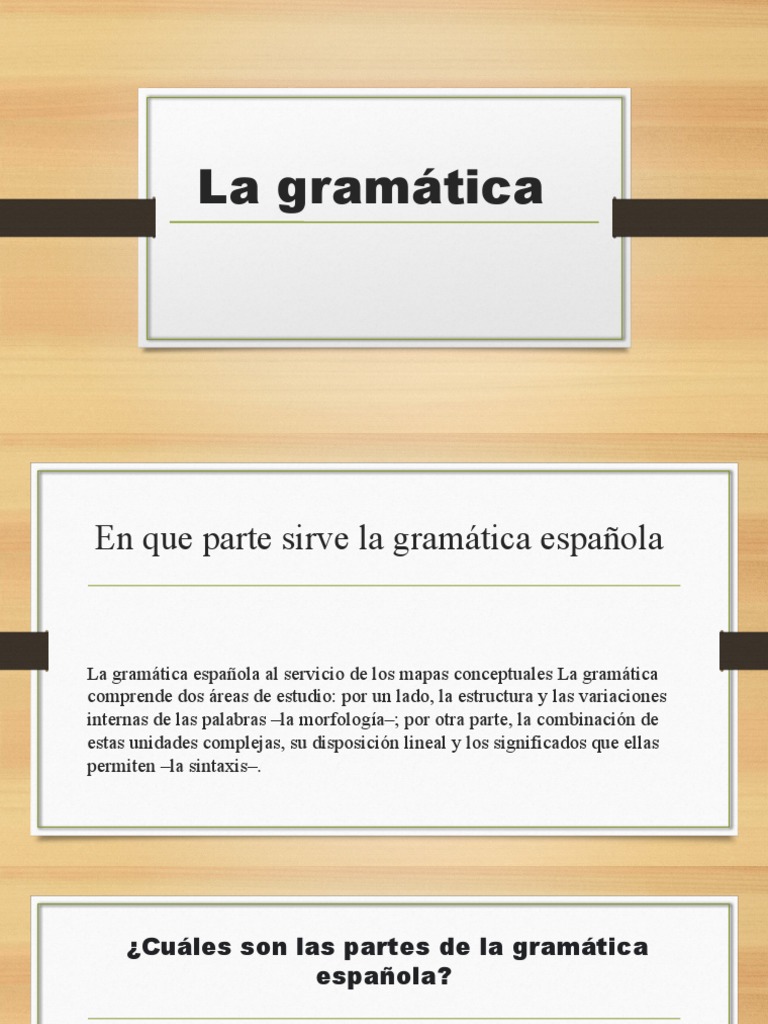 La Gramática Presentación | PDF | Palabra | Gramática