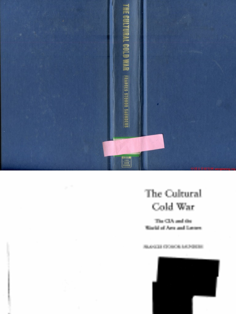 The Cultural Cold War The CIA and The World of Arts and Letters ...