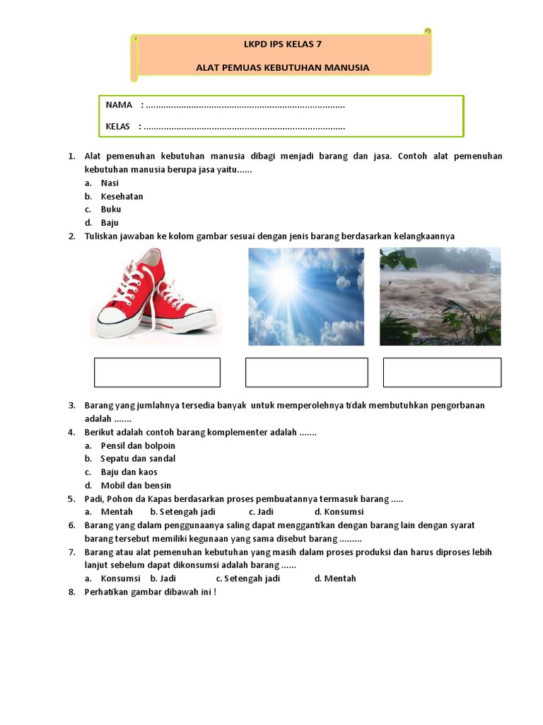 LKPD Ips Kelas 7 Alat Pemuas Kebutuhan | PDF