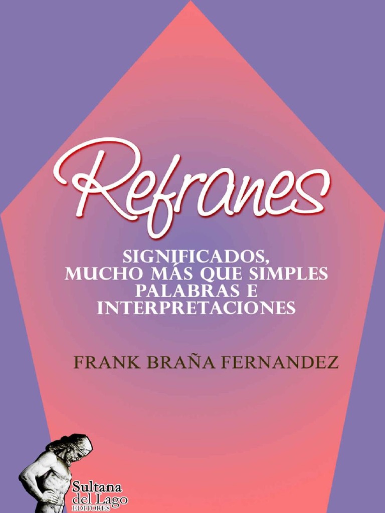 Significados de Refranes Populares | PDF | Amor | Dios