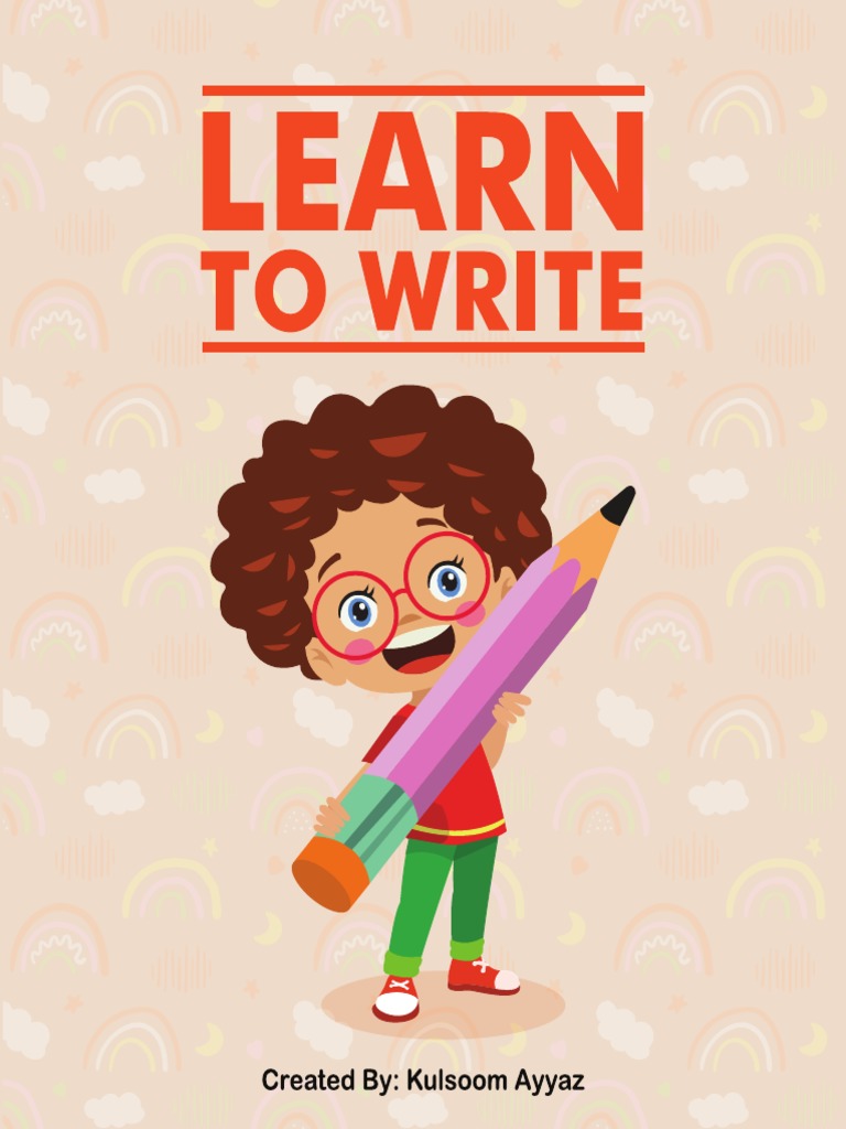 Learn To Write | PDF | Foreign Language Studies