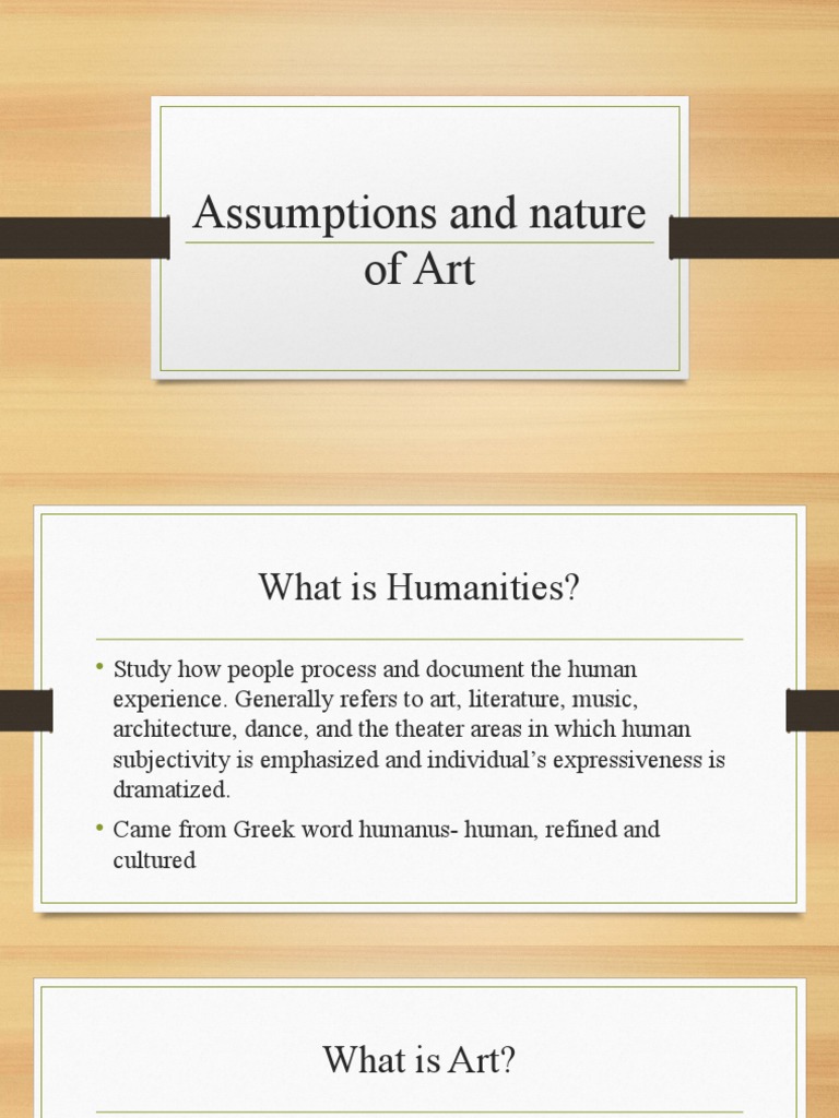 Assumptions and Nature of Art | PDF | Experience | Creativity