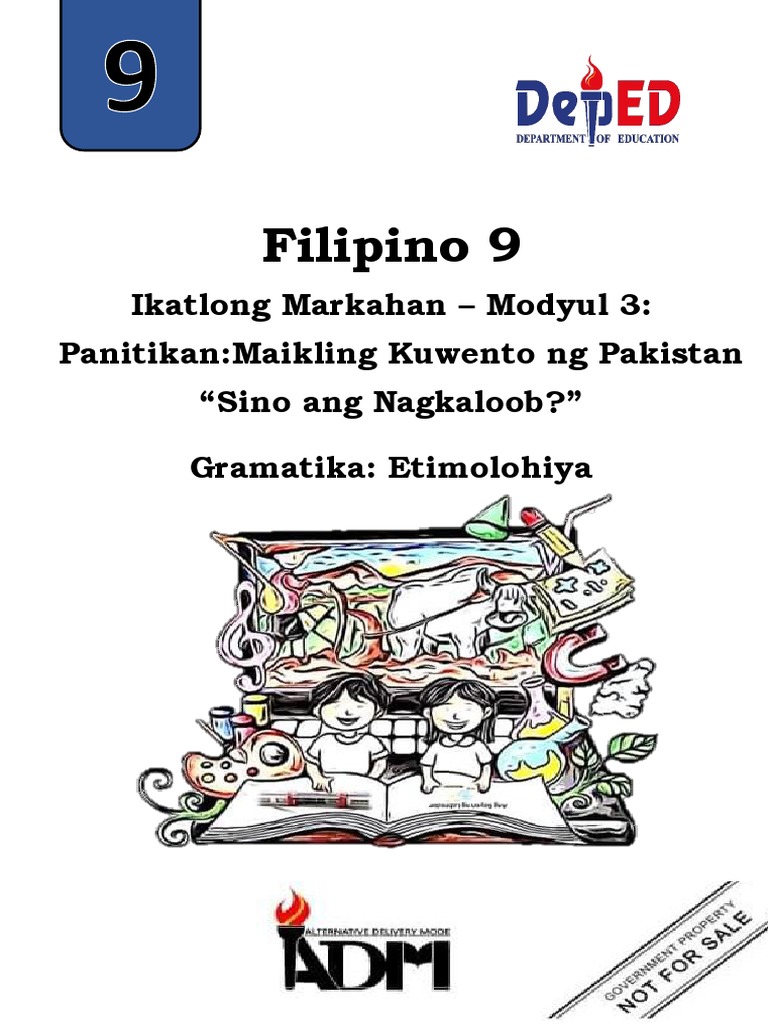 Filipino 9 Modyul 3 Maikling Kuwento NG Pakistan Sino Ang Nagkaloob | PDF