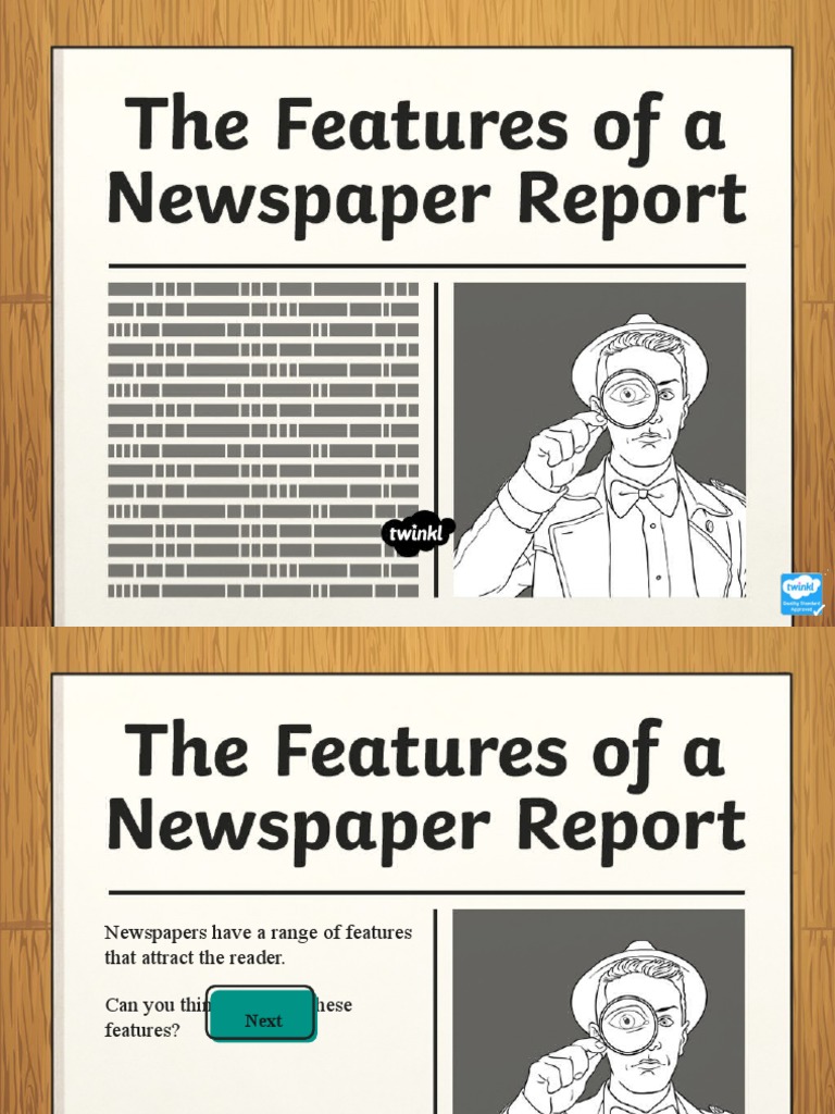 Features of A Newspaper Report PowerPoint | PDF