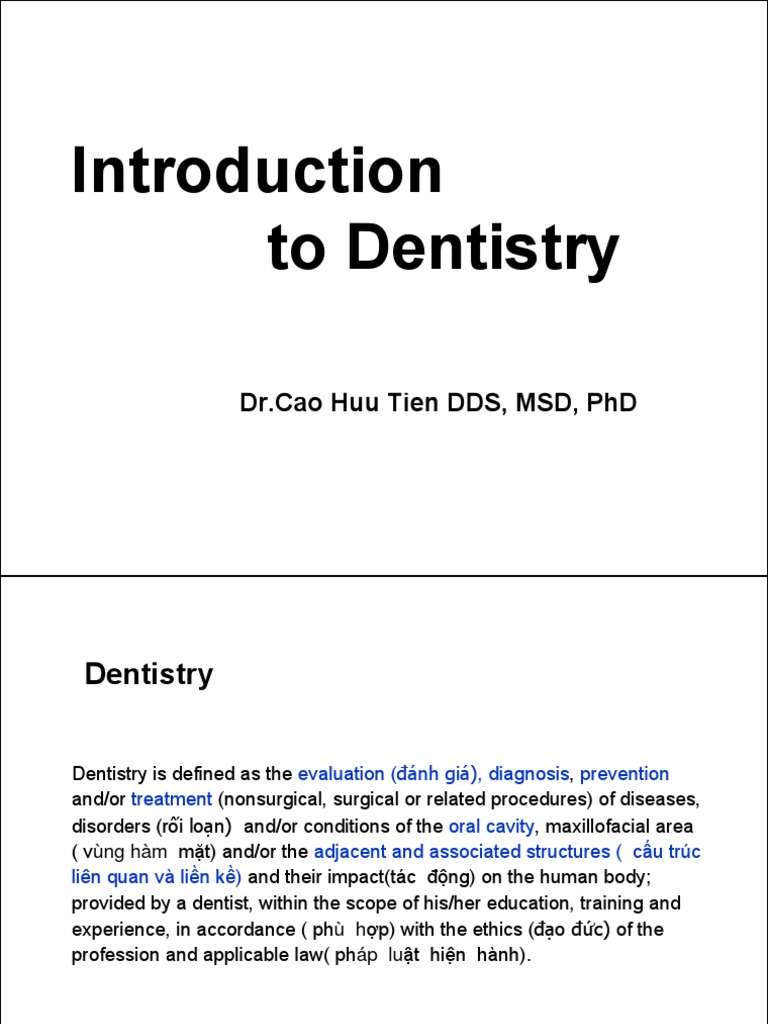 Introduction to Dentistry Overview | PDF | Dentistry | Dental Degree