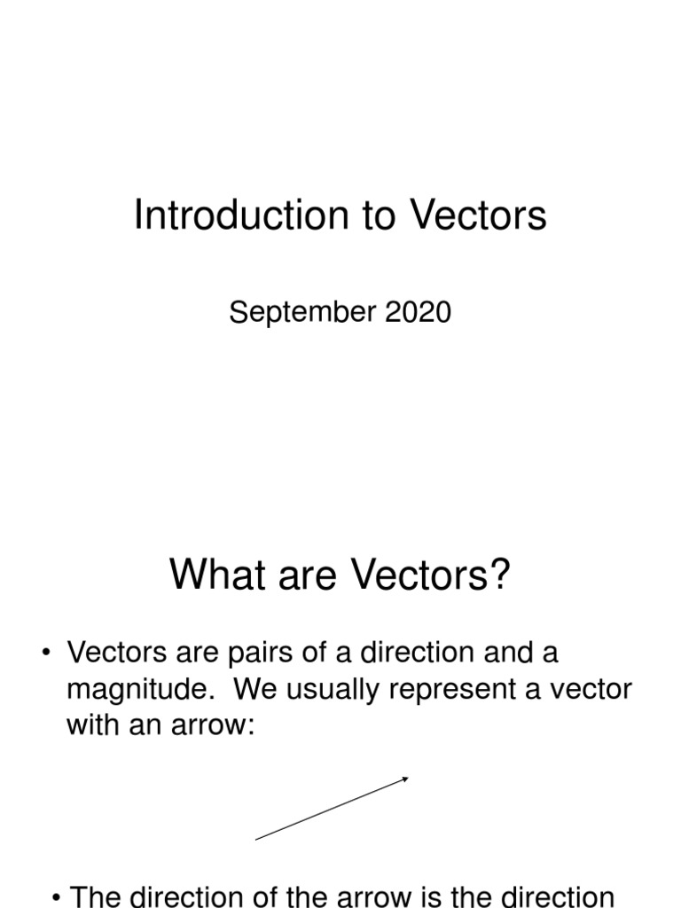 An Introduction to Vectors: Representation, Operations, and Components ...