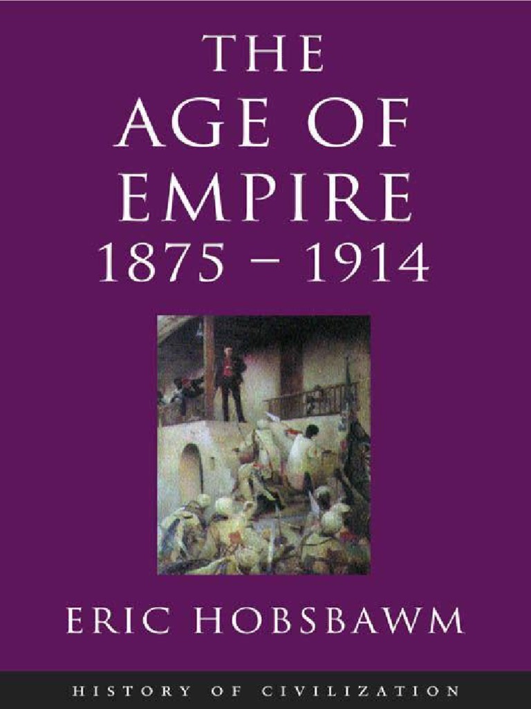 The Age of Empire - 1875-1914 (PDFDrive) | PDF | Bourgeoisie | Capitalism