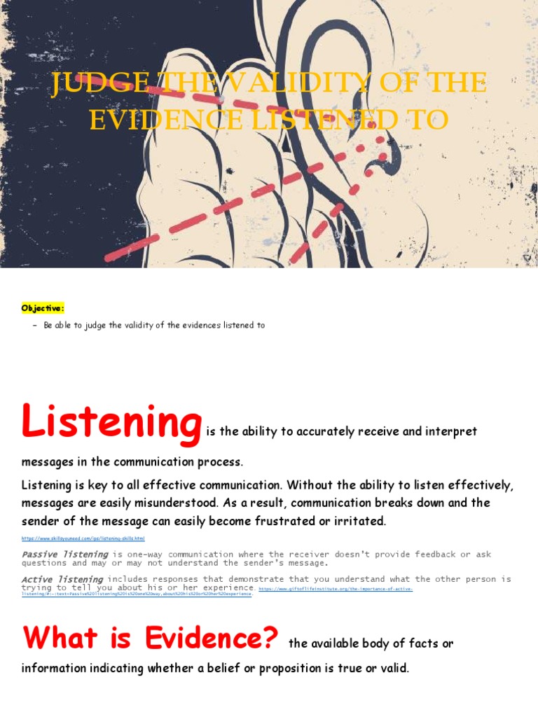 Judge The Validity of The Evidence Listened To | PDF | Argument | Fallacy