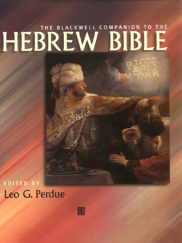 The Blackwell Companion To The Hebrew Bible (Blackwell Companions To ...