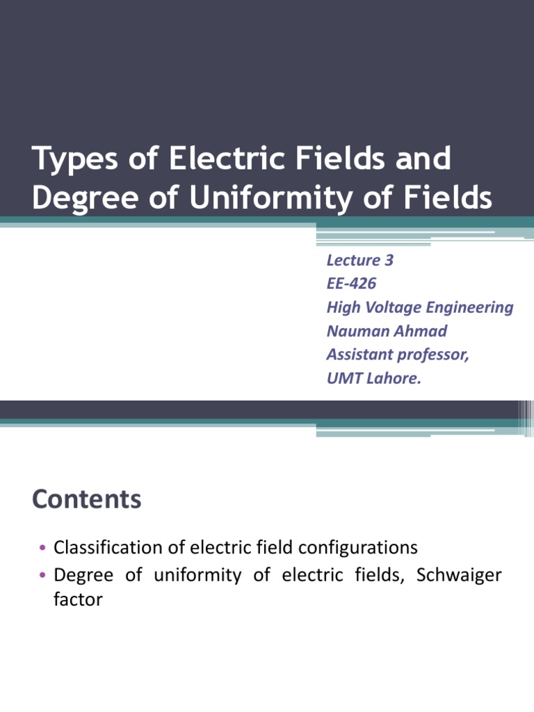 Electric Field Types and Uniformity Factors | PDF | Sphere | Applied ...