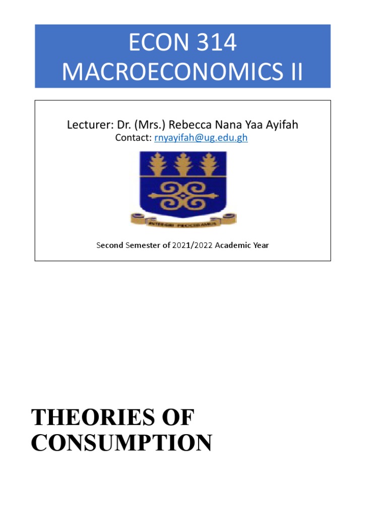 ECON 314 Consumption and Consumer Expenditure Lecture 2 | PDF | Consumption (Economics ...