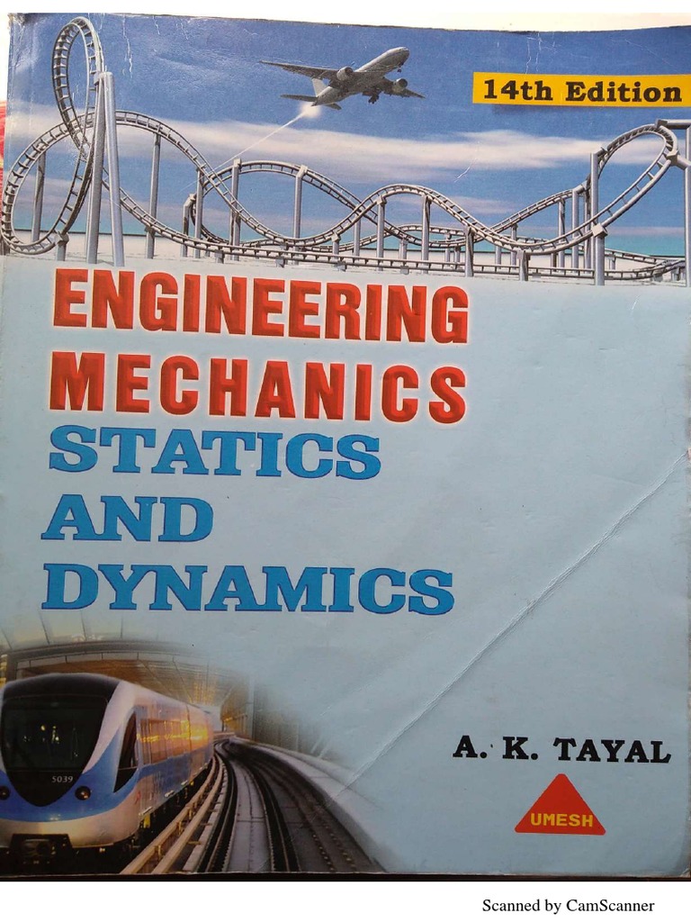 AK - Tayal - Compressed Engineering Mechanics Aviral Singh | PDF AK - Tayal - Compressed Engineering Mechanics Aviral Singh | PDF