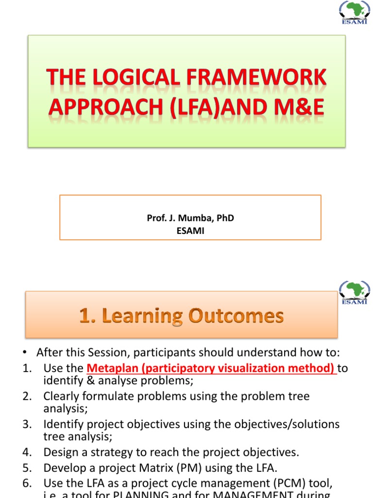 The Logical Framework Approach and M&e | PDF