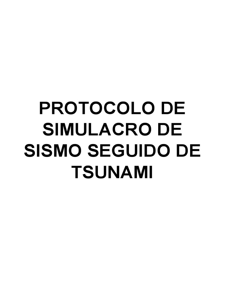 Protocolo de Simulacro de Sismo Seguido de Tsunami | PDF | Simulación