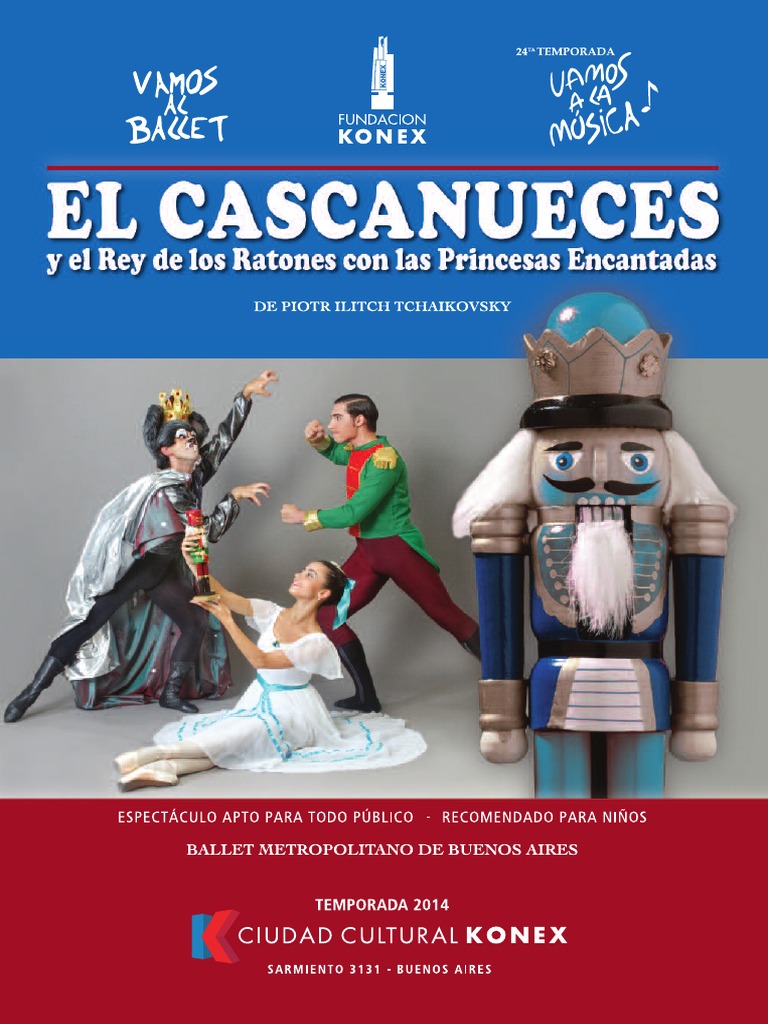 Programa El Cascanueces y El Rey de Los Ratones Con Las Princesas ...