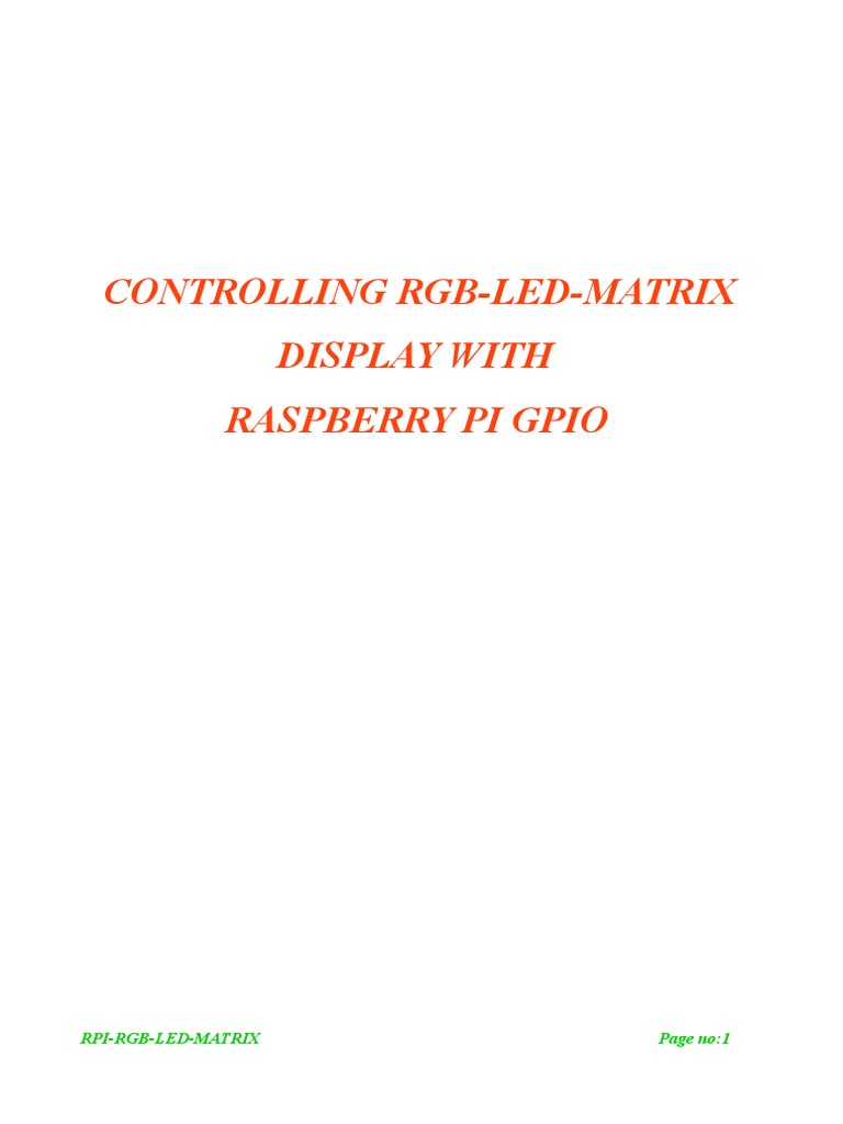 Rpi RGB Led Matrix - Word | PDF | Electronics | Electricity