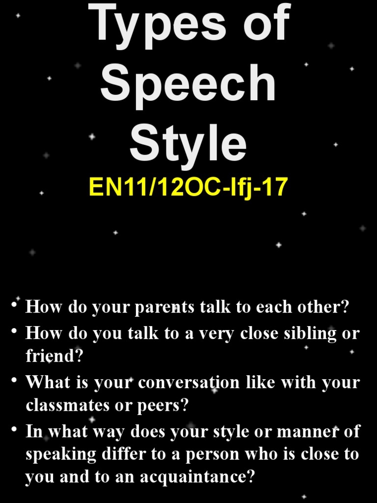 Casual vs. Intimate Speech Styles | PDF | Speech | Conversation