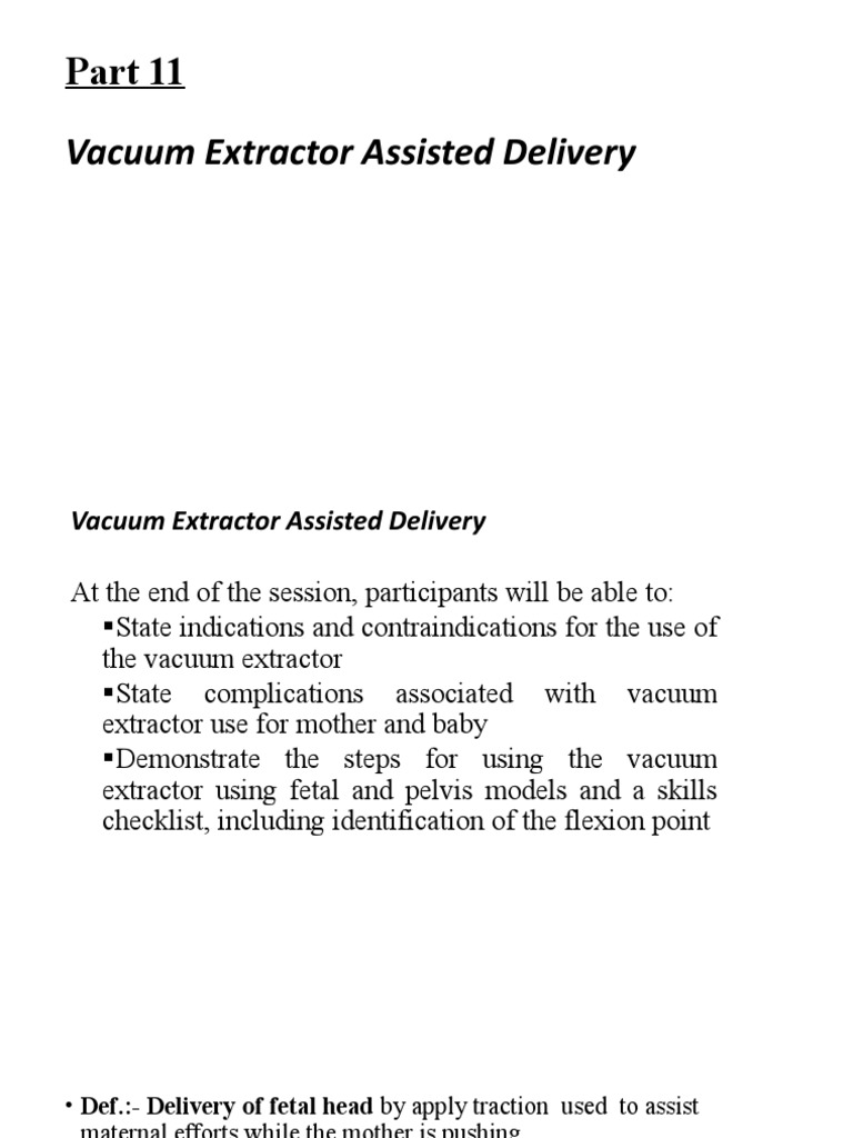 Vaccum Delivery | PDF | Childbirth | Clinical Medicine