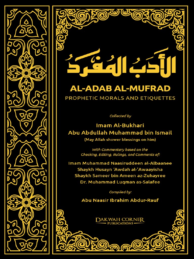 Al Adab Al Mufrad Imam Al Bukhari | PDF | Hadith | Muhammad
