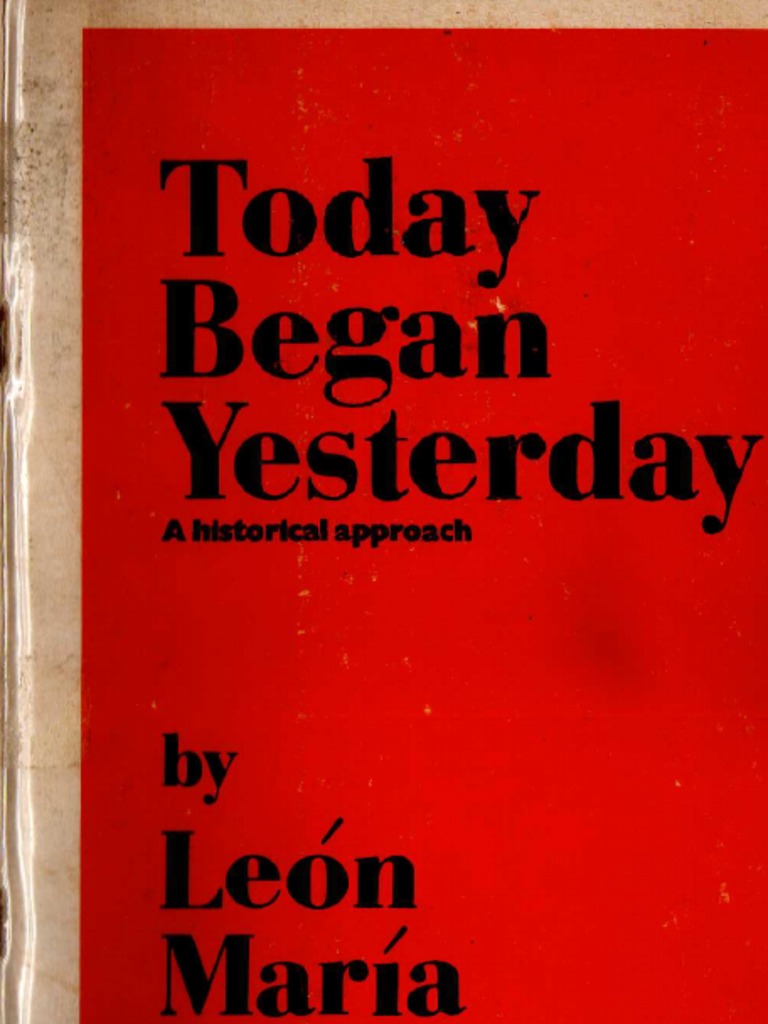 Today Began Yesterday - Leon Maria Guerrero | PDF
