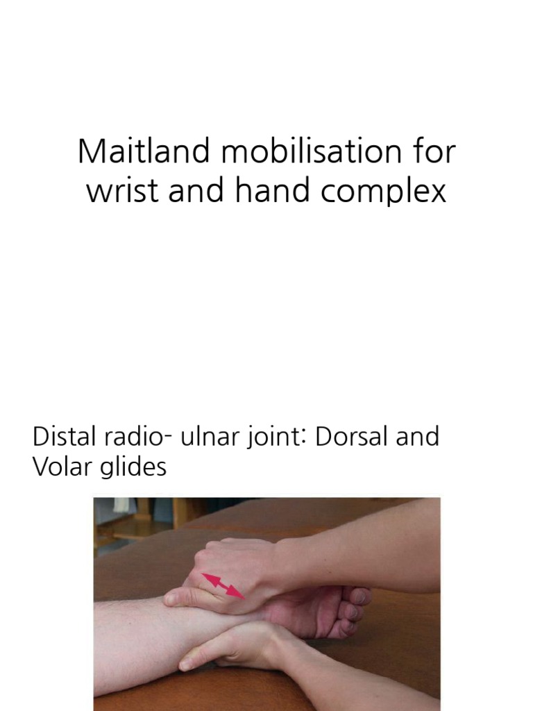 Wrist & Hand Mobilization Techniques | PDF | Social Science | Science ...