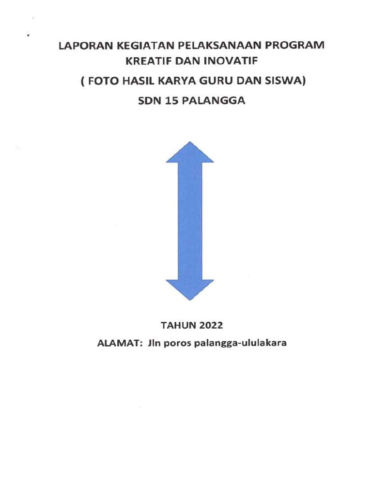 Laporan Kegiatan Pelaksanaan Program Kreatif Dan Inovatif Berupa Video ...