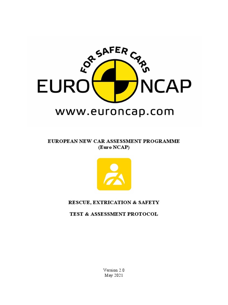 Euro Ncap Rescue Extrication Safety Test and Assessment Protocol v20 ...