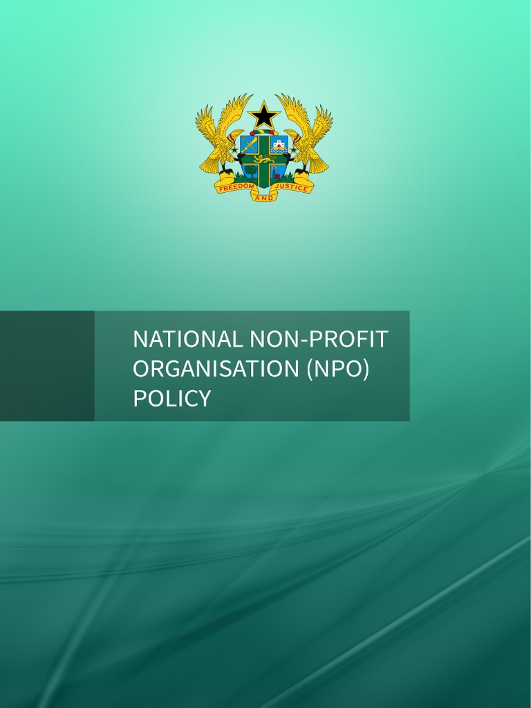 Ghana's NPO Policy Framework | PDF | Nonprofit Organization | Governance