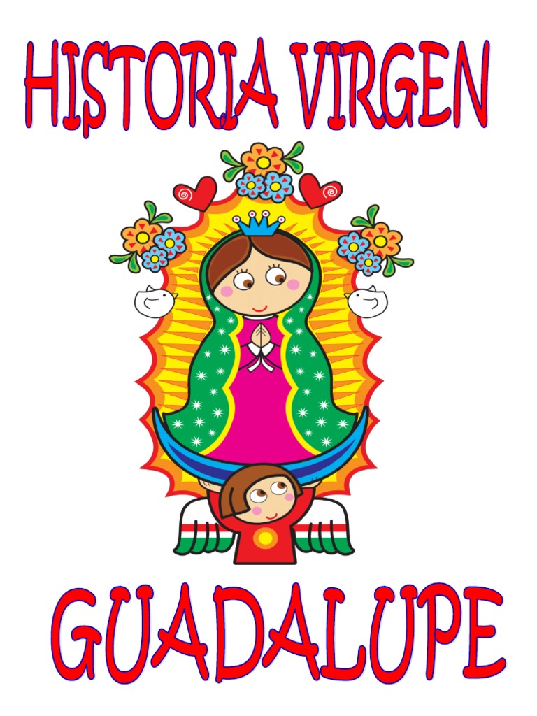 Historia de la Virgen de Guadalupe | PDF | Poesía