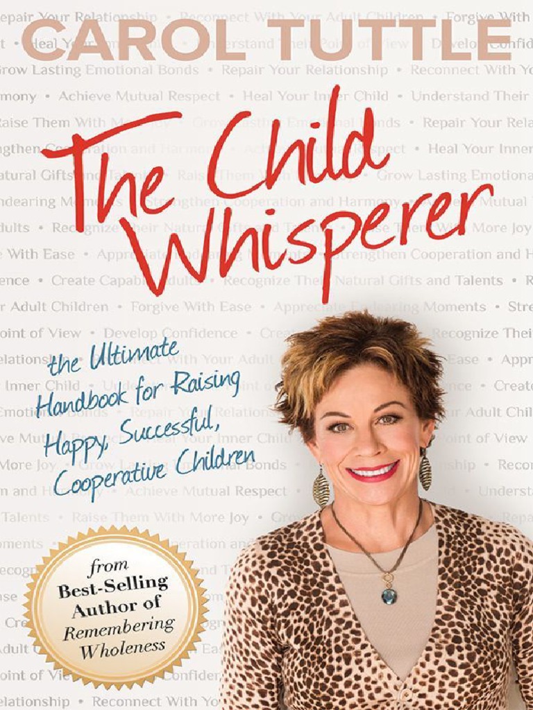 The Child Whisperer - The Ultima - Carol Tuttle | PDF | Parenting ...