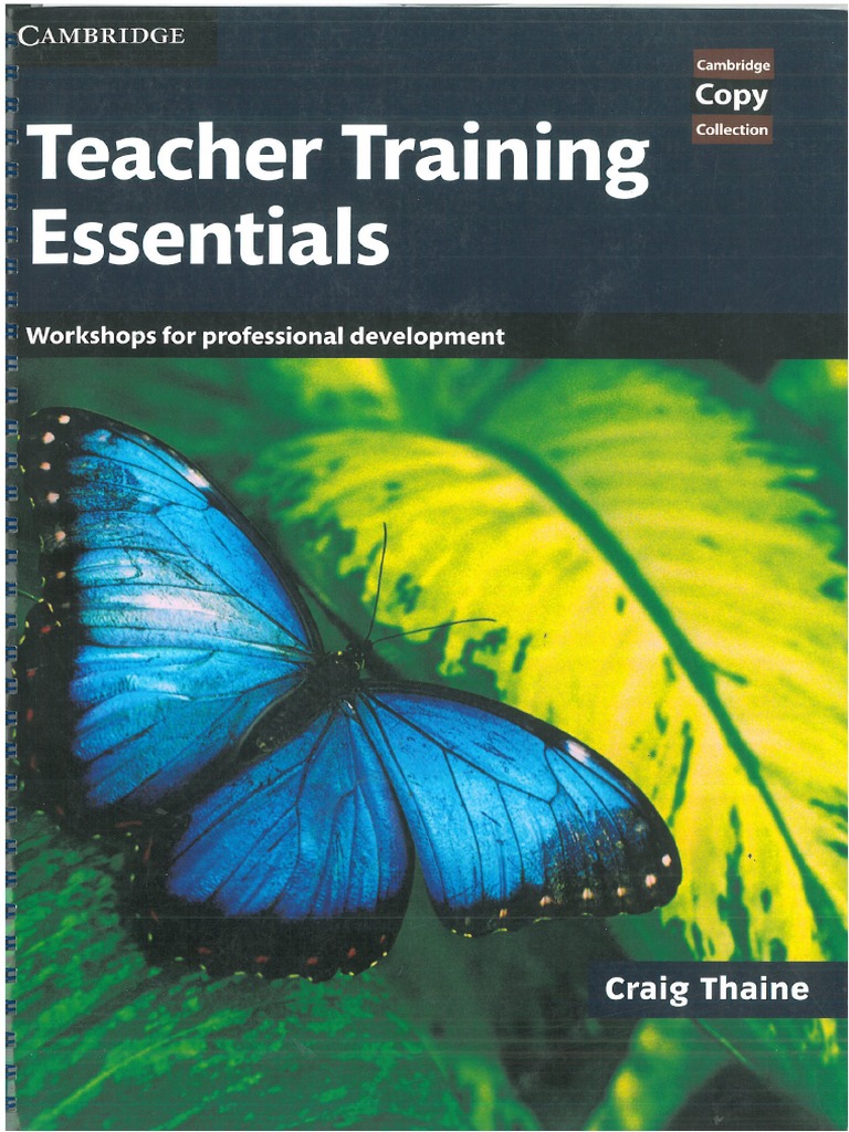 Teacher Training Essentials (Thaine) | PDF