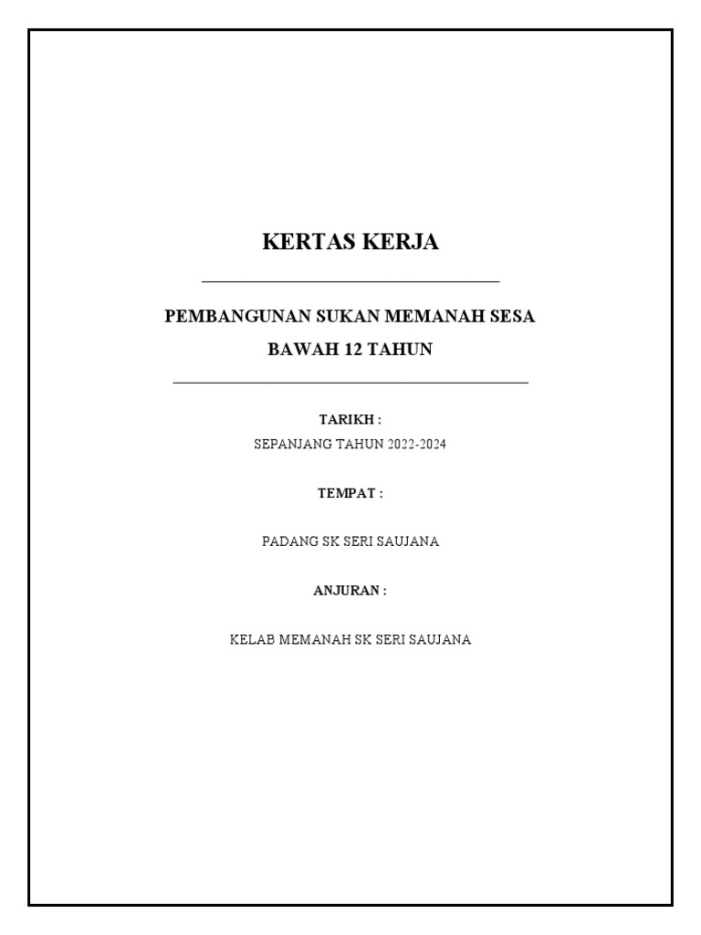 Kertas Kerja Program Pembangunan Memanah SESA 2022-2024 | PDF