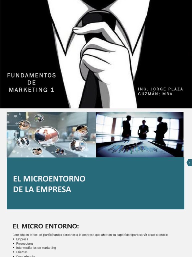3c. - CAPITULO II EL ENTORNO DE MARKETING - MACRO Y MICRO ENTORNO - 2022-2 | PDF | Mercado ...