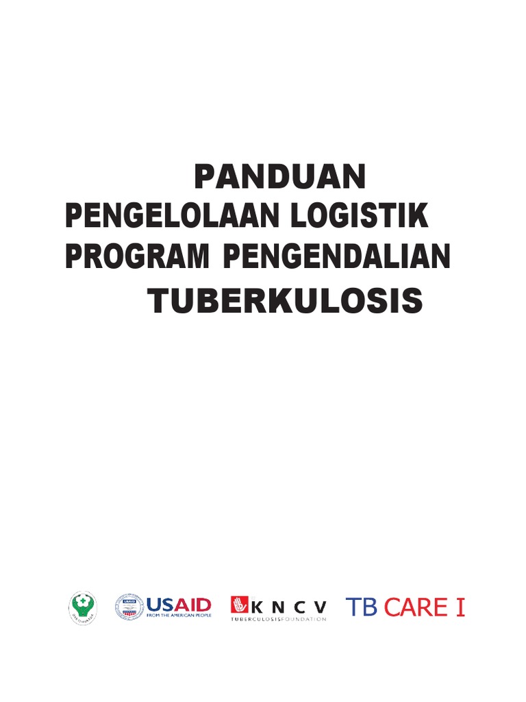 Panduan Pengelolaan Logistik Program Pengendalian Tuberkulosis | PDF