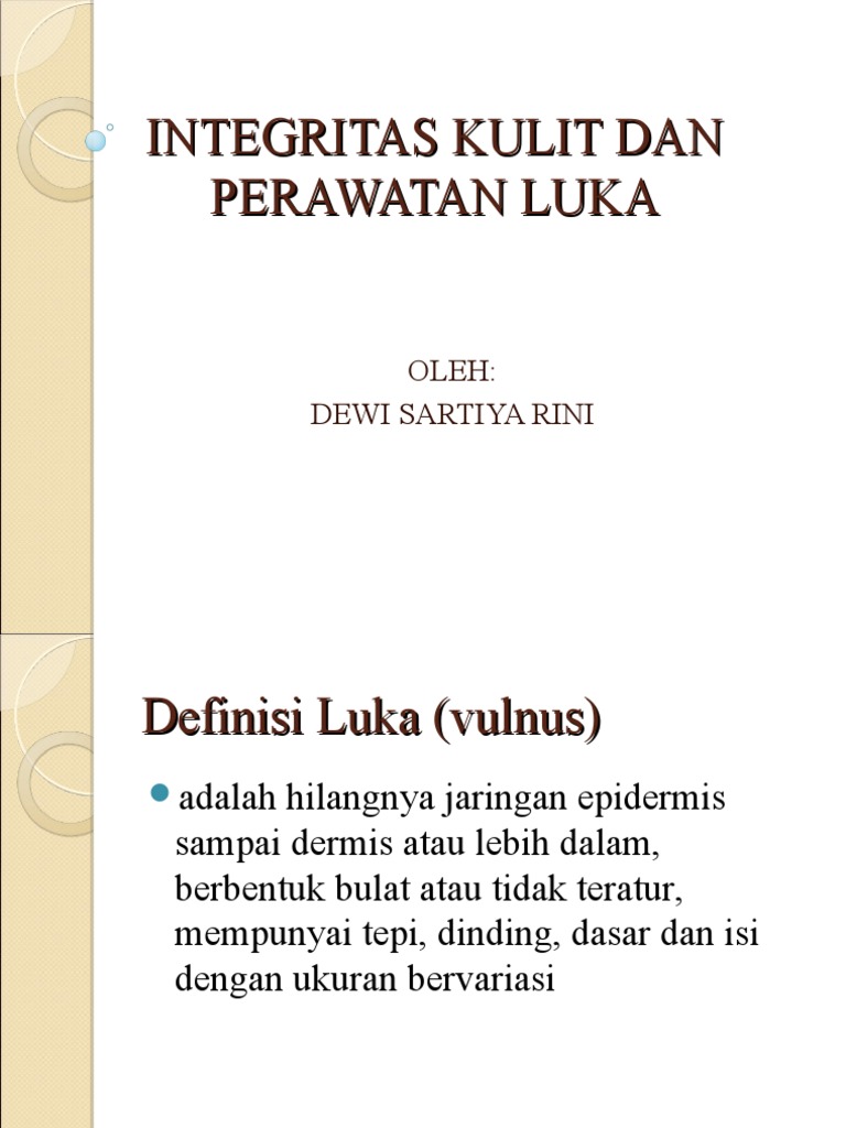 Integritas Kulit Dan Perawatan Luka | PDF